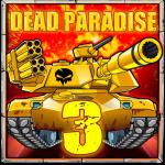 Dead Paradise 3 - Survive the dead paradise with your skills